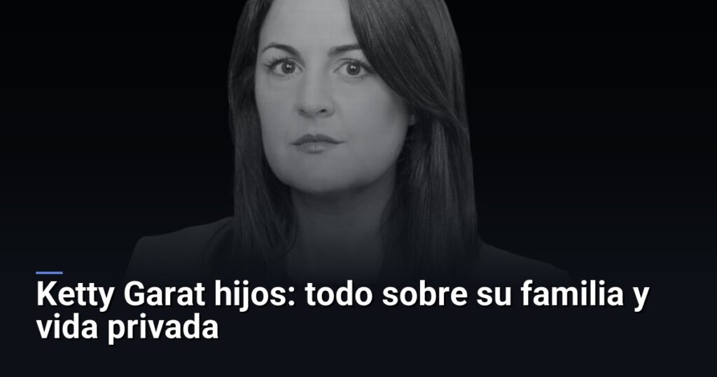 Ketty Garat hijos: todo sobre su familia y vida privada